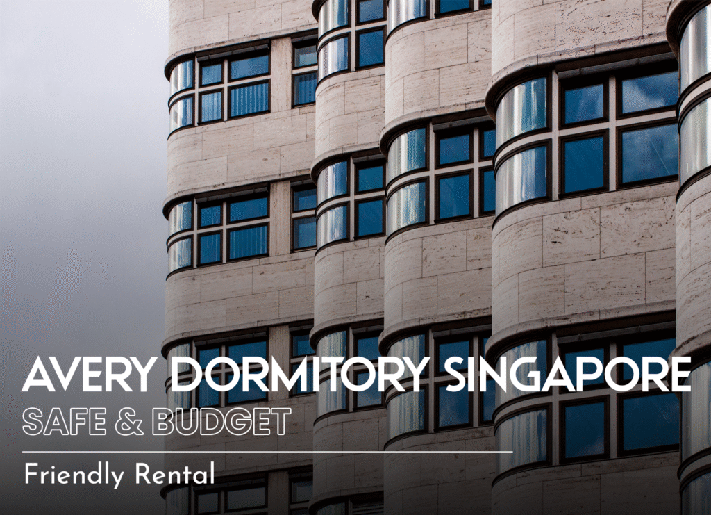 Avery Dormitory Singapore – Safe & Budget-Friendly Rental ...